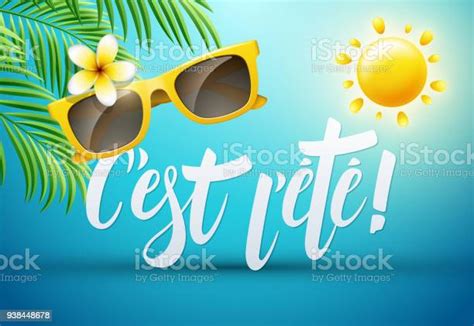 Cest Lété En Français Cest Lété Vecteurs Libres De Droits Et Plus Dimages Vectorielles De