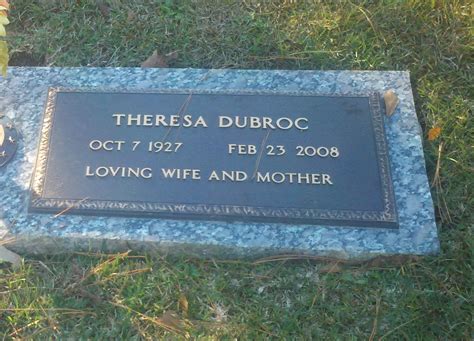 Theresa Roy Dubroc 1927 2008 Memorial Find A Grave