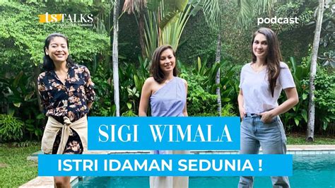 Sigi Wimala Istri Idaman Sedunia Ts Talks Eps 14 Part 1