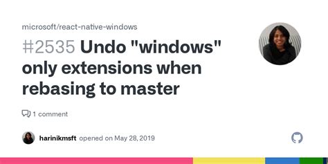 Undo Windows Only Extensions When Rebasing To Master · Issue 2535