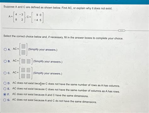 solved suppose a and c ﻿are defined as shown below find ac