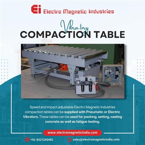 Vibratory Compaction Table Electro Magnetic Industries