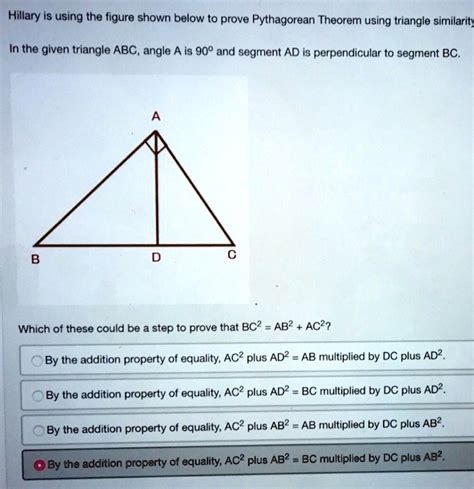 SOLVED Hillary Is Using The Figure Shown Below To Prove Pythagorean Theorem Using Triangle