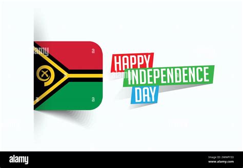 Happy Independence Day Of Vanuatu Vector Illustration National Day