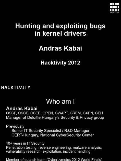Andras Kabai Hunting And Exploiting Bugs In Kernel Drivers Pdf