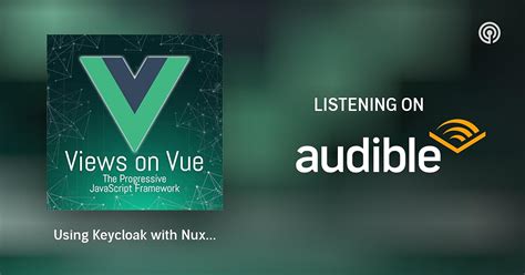 Using Keycloak With Nuxt With Anamol Soman Vue 182 Views On Vue