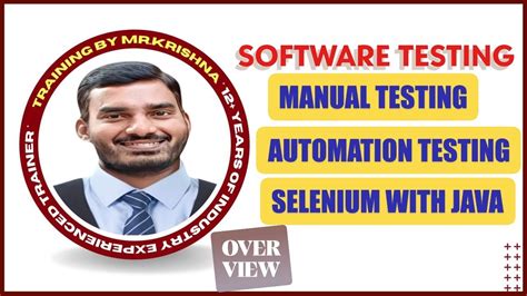 Software Testing Overview Manual Testing Automation With Selenium