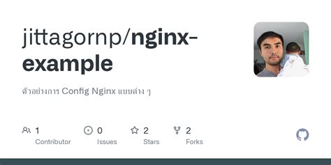 Github Jittagornpnginx Example ตัวอย่างการ Config Nginx แบบต่าง ๆ