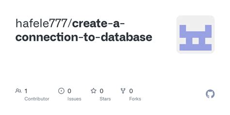 GitHub Hafele777 Create A Connection To Database