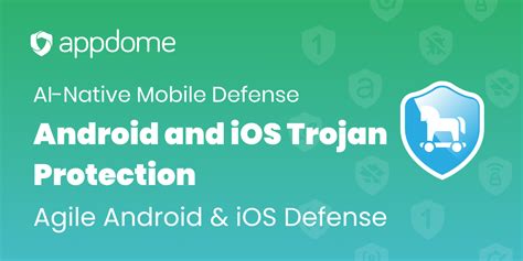 Use Ai To Automate The Work Out Of Android And Ios Trojan Protection