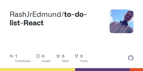 GitHub RashJrEdmund To Do List React