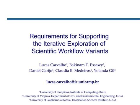 Requirements For Supporting The Iterative Exploration Of Scientific