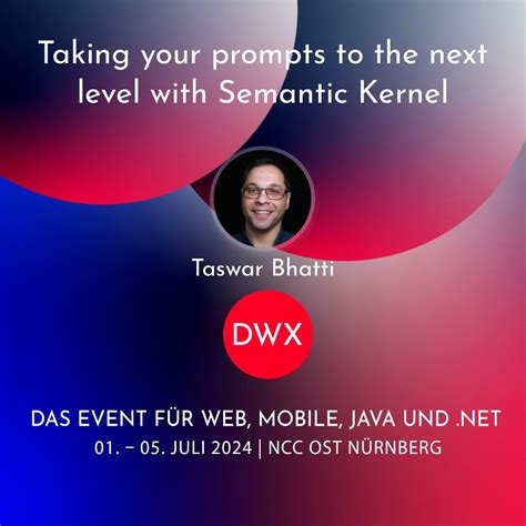 Dwxdeveloperweek24 Nurnberg Germany Techconference Taswar Bhatti
