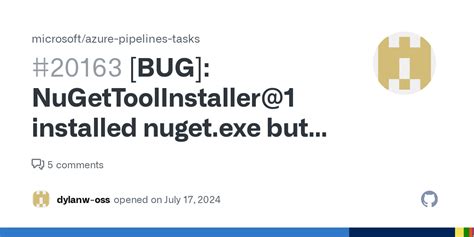 Bug Nugettoolinstaller1 Installed Nugetexe But The Next Task Cant
