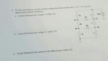 Solved For The Circuit Below Use The Constant Voltage Drop Chegg