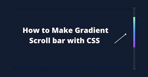 how to make a beautiful gradient scroll bar with css devdojo