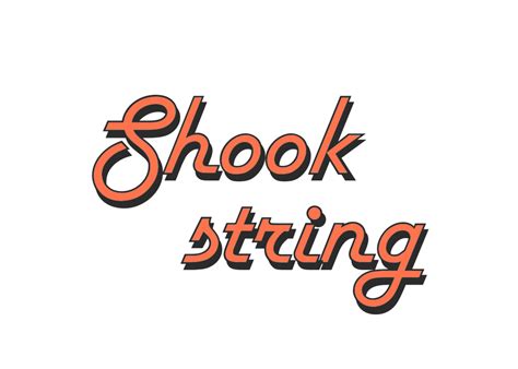 Shook String