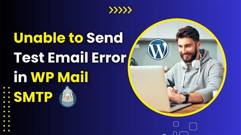 Fix Wordpress Wp Mail Smtp Error Complete Setup Unable To Send Test Email Youtube