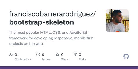 Github Franciscobarrerarodriguezbootstrap Skeleton The Most Popular