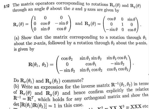 Solved 912 The Matrix Operators Corresponding To Rotations