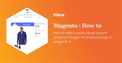 How To Add A Static Block Before Product Images On Product Page In