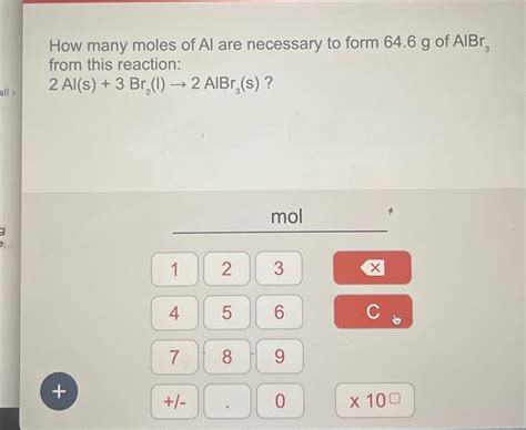 Solved How Many Moles Of Al Are Necessary To Form 64 6 G Of