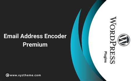 Email Address Encoder Premium 0311 Download For Wordpress