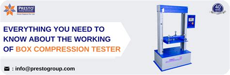 Everything You Need To Know About The Working Of Box Compression Tester