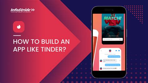 How To Build An App Like Tinder Cost Time And Tech Stack Explained InfoStride