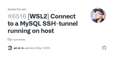[wsl2] connect to a mysql ssh tunnel running on host · issue 6516