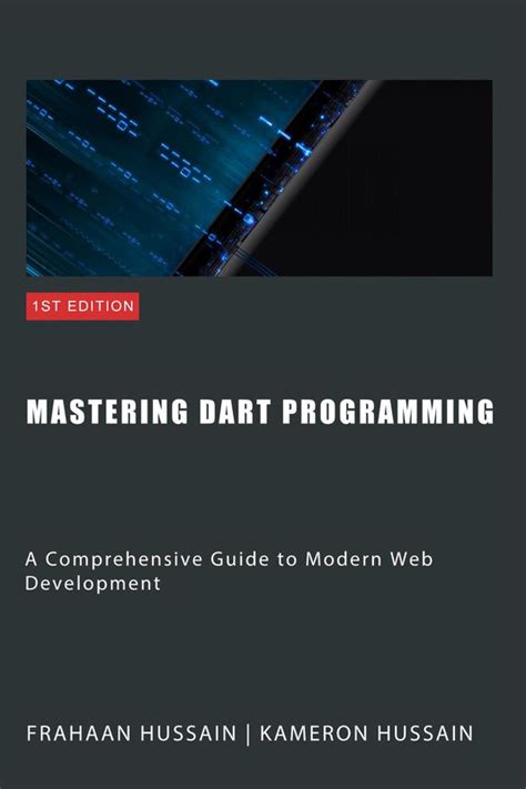 Mastering Dart Programming Modern Web Development Techniques Expert