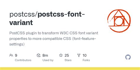 GitHub Postcss Postcss Font Variant PostCSS Plugin To Transform W3C