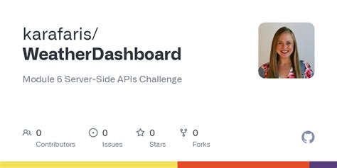 GitHub Karafaris WeatherDashboard Module Server Side APIs Challenge