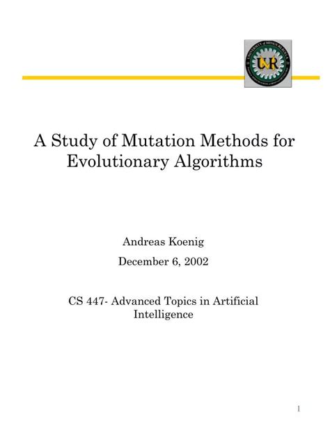 PPT A Study Of Mutation Methods For Evolutionary Algorithms PowerPoint Presentation ID 4345869
