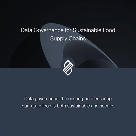 Data Governance For Sustainable Food Supply Chains → Scenario