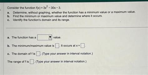 Solved Consider The Function F X 3x2−30x−3 A Determine