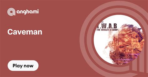 Caveman Play On Anghami