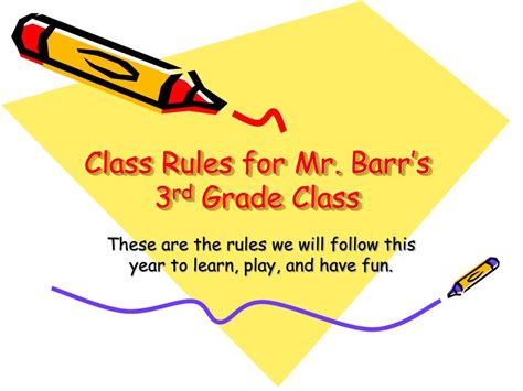 Ppt Class Rules For Mr Barrs 3 Rd Grade Class Powerpoint