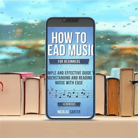 Stream How To Read Music For Beginners A Simple And Effective Guide To Understanding And