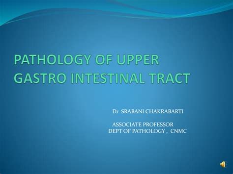 Upper Git Pathology Salivary Gland Neoplasm Gastric Carcinoma And Peptic Ulcer Disease Pptx