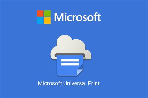 what is microsoft universal print