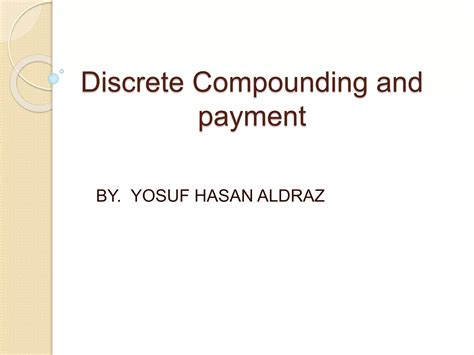 discrete compounding and payment pptx