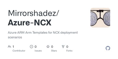 Github Mirrorshadez Azure Ncx Azure Arm Arm Templates For Ncx Deployment Scenarios