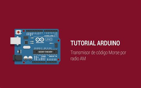 Transmisor De Código Morse Por Radio Am Con Arduino
