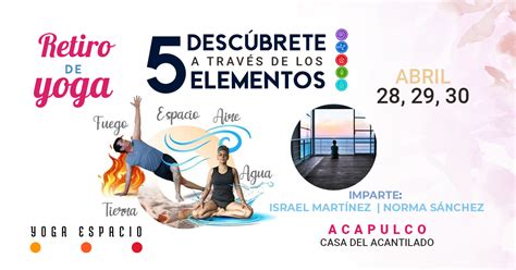 Descúbrete a través de los elementos Yoga Espacio