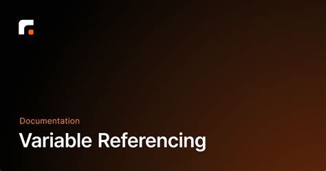 Variable Referencing - Rounded