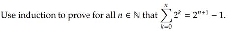 Solved Use Induction To Prove For All N∈n That