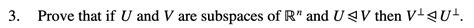 Solved Prove That If U And V Are Subspaces Of R And UV Chegg