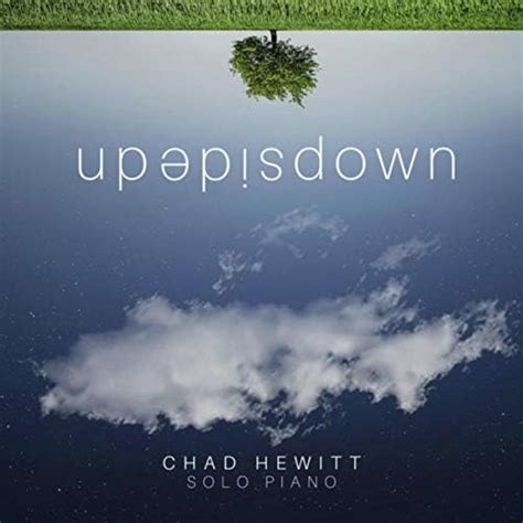 Upside Down Chad Hewitt Digital Music