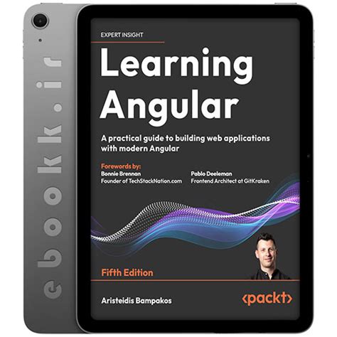 دانلود کتاب learning angular 2025 دانلود کتاب انگلیسی